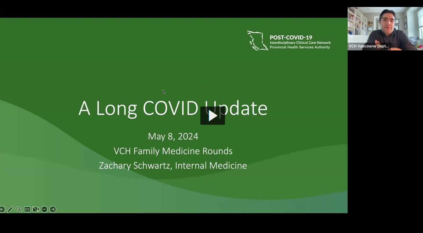 May 8, 2024: Long COVID update by Zachary Schwartz | UBC CPD
